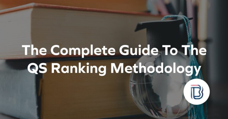 QS Ranking Methodology 2025: Ranking The Best Universities
