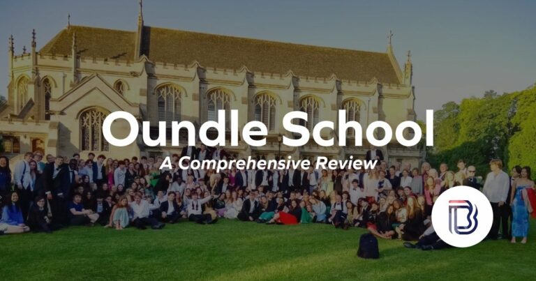 Oundle School: Reviews, Rankings, Fees, And More