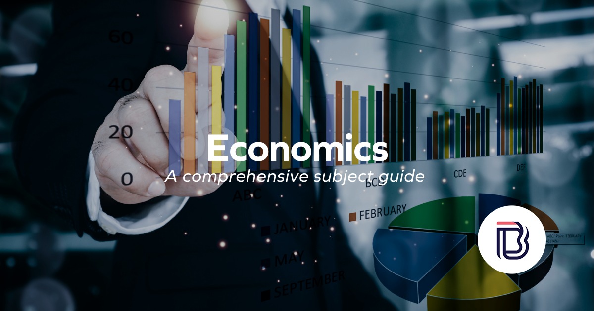 Study Economics - A Comprehensive Subject Guide