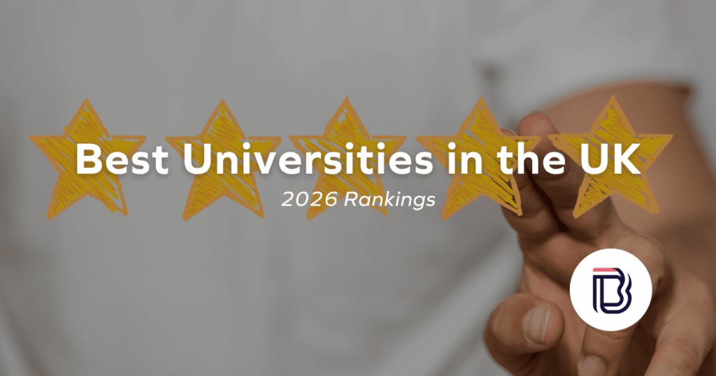 University Ranking 2026: The Best Universities In The UK Today