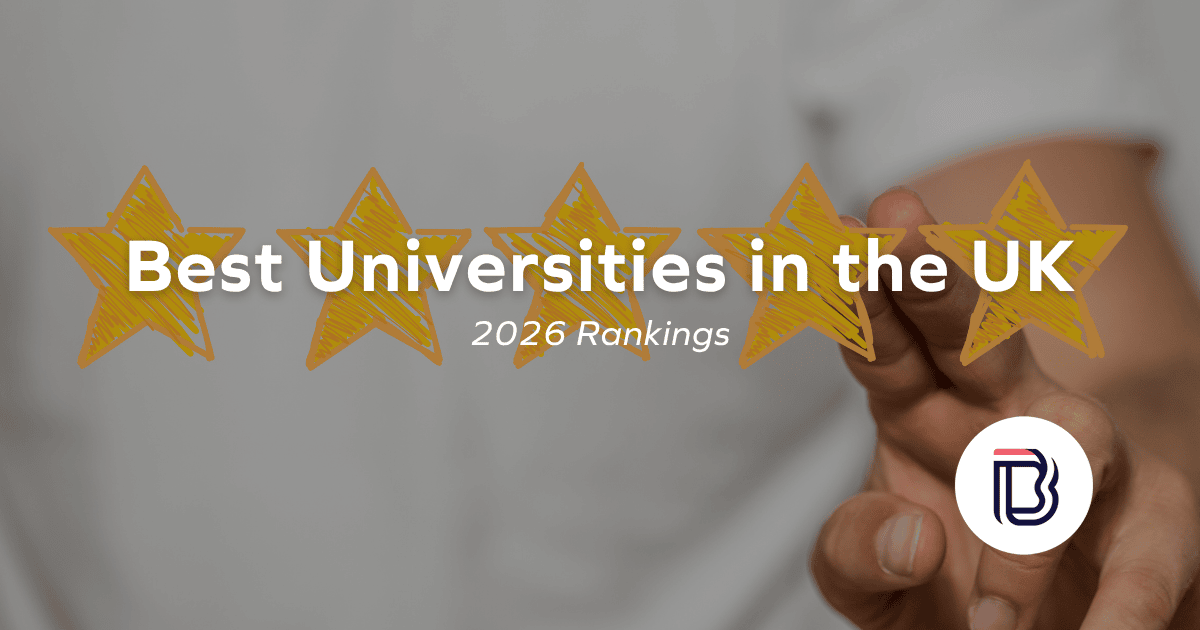 University Ranking 2026: The Best Universities In The UK Today