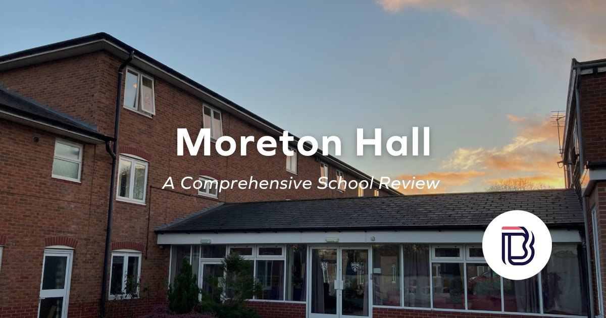 Moreton Hall: Exploring Reviews, Rankings, Fees, And More