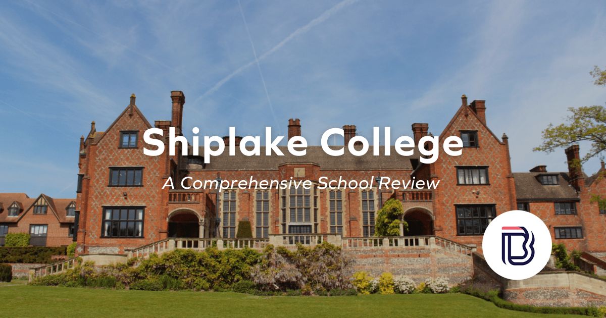 Shiplake College: Exploring Reviews, Rankings, Fees, And More