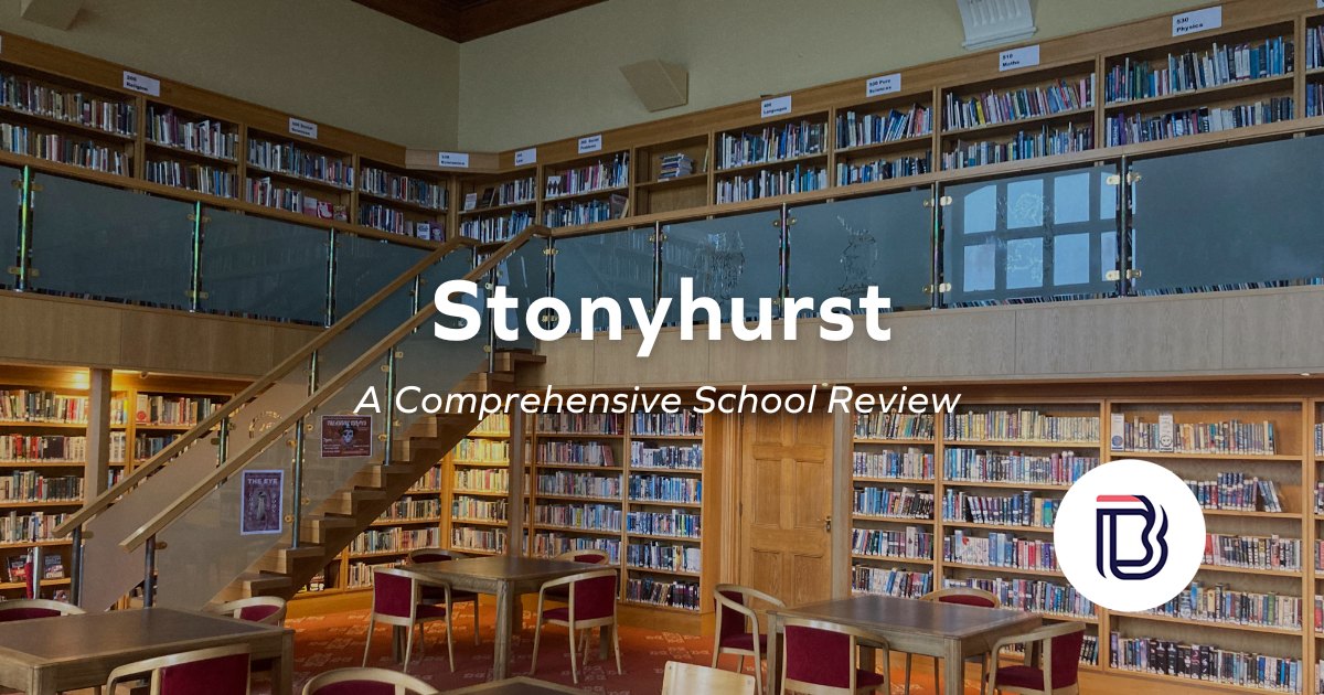 Stonyhurst: Exploring School Reviews, Rankings, Fees, And More
