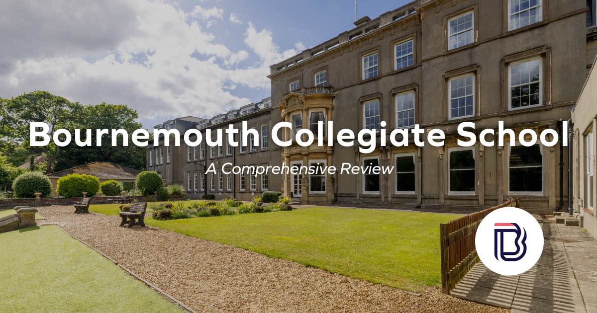 Bournemouth Collegiate School, Dorset: A Comprehensive Review