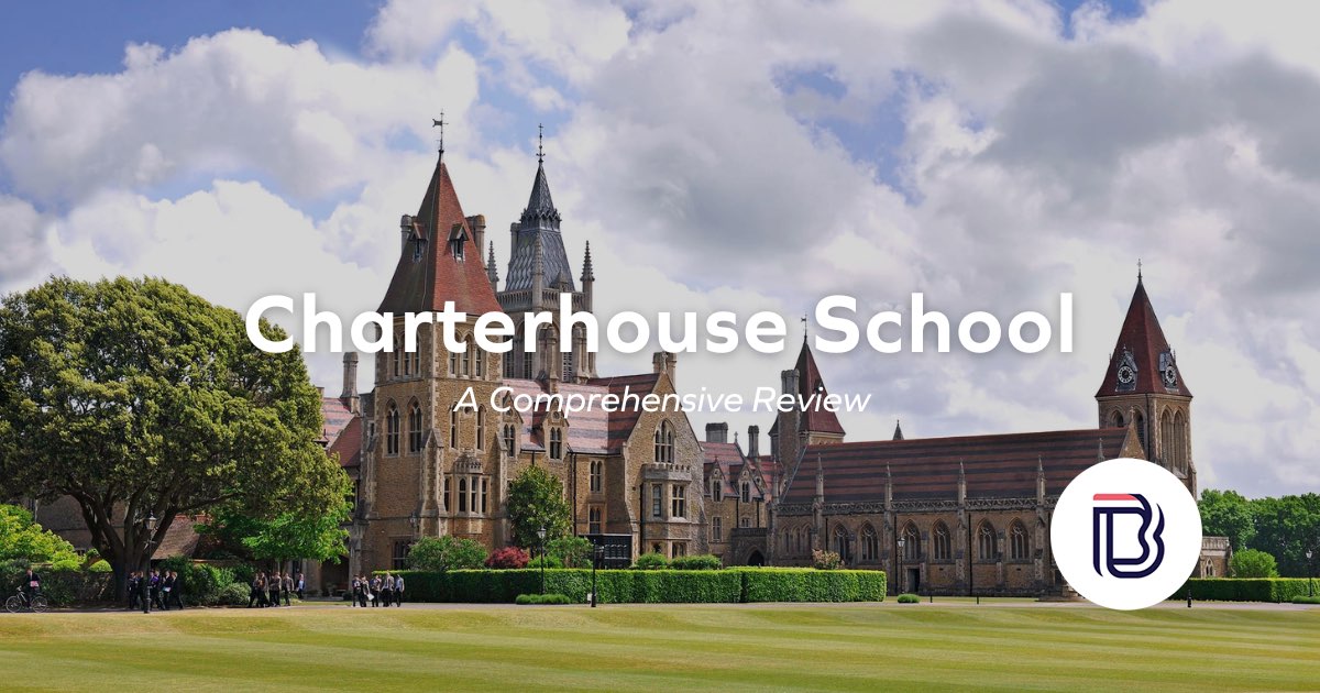 Charterhouse School: Explore Reviews, Rankings, Fees, and More