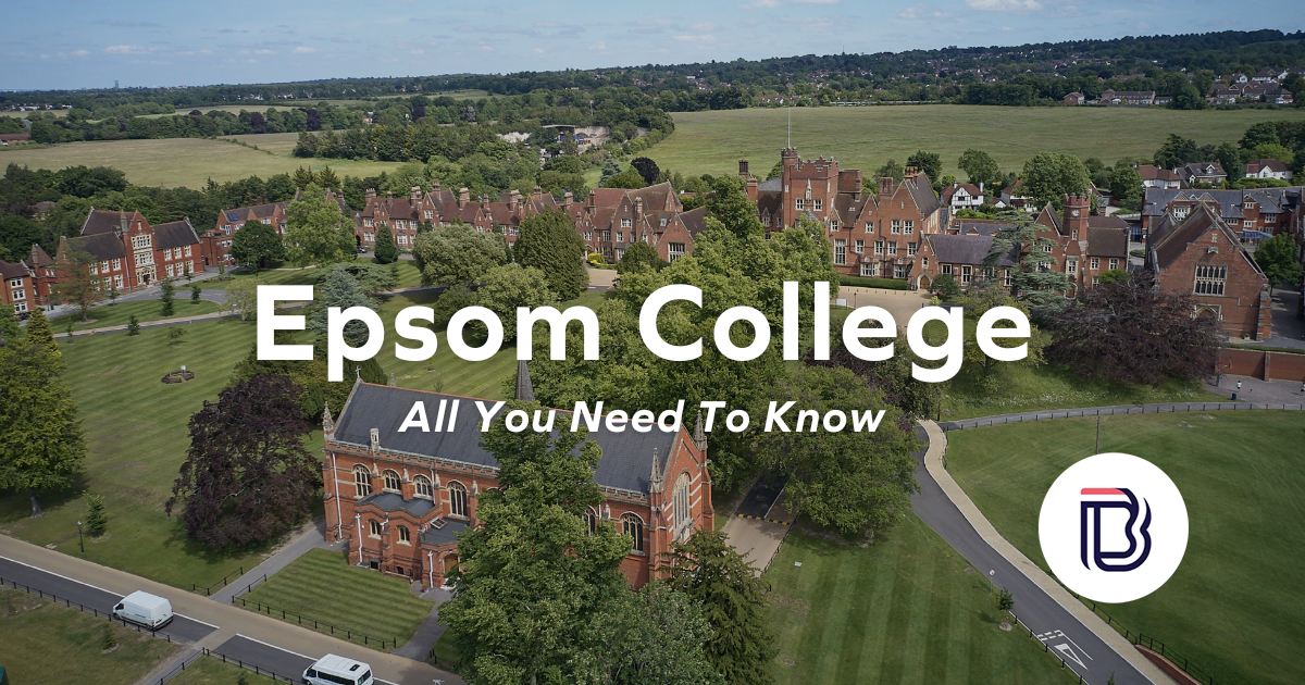 Epsom College UK: A Peek Into Academic and Boarding Life