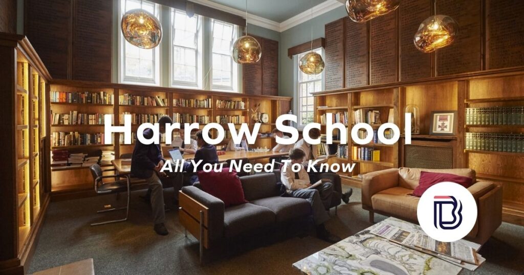 Harrow School Review: Fees, Rankings, And More