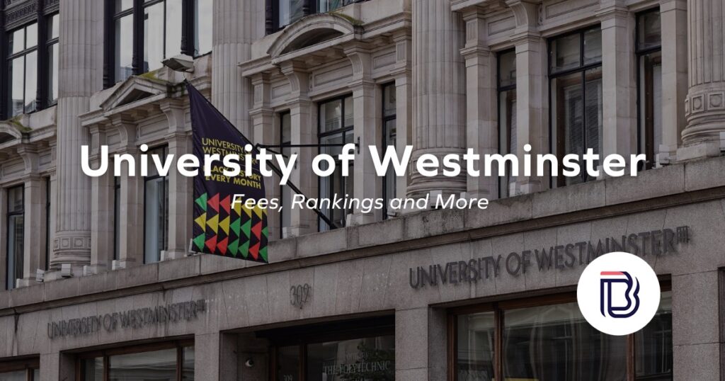 University of Westminster Review: A Complete Guide