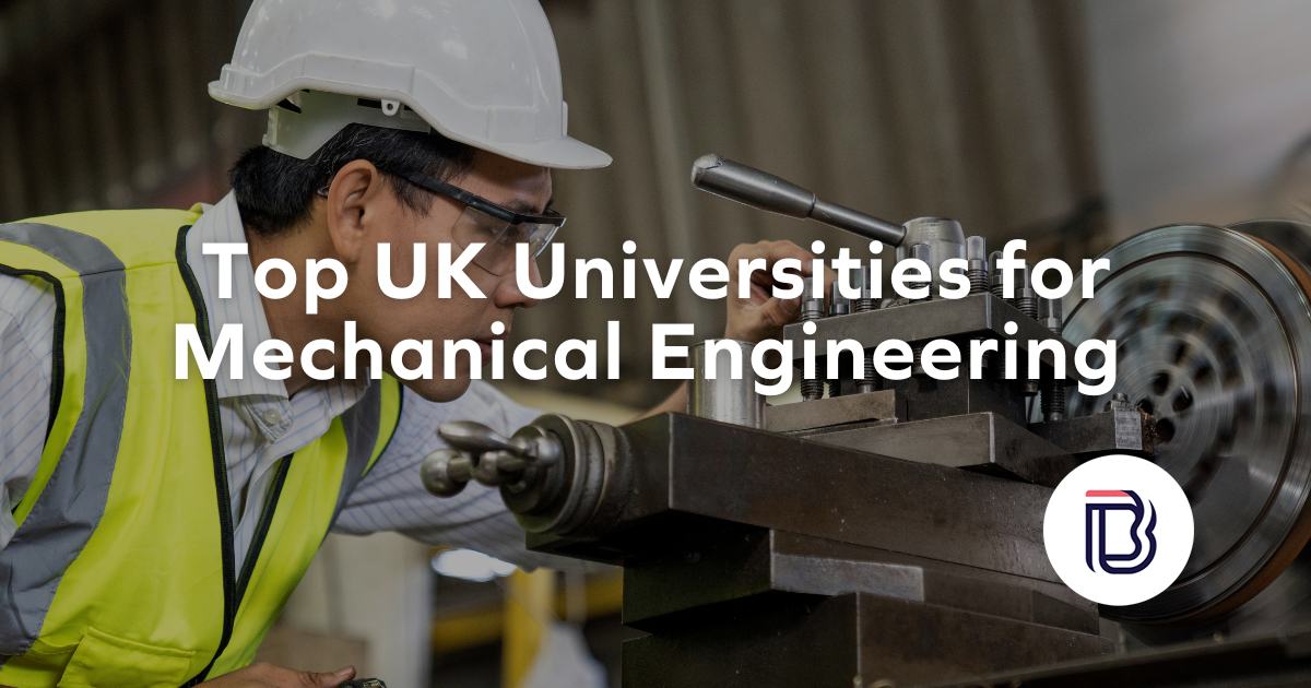 Best UK Universities for Mechanical Engineering
